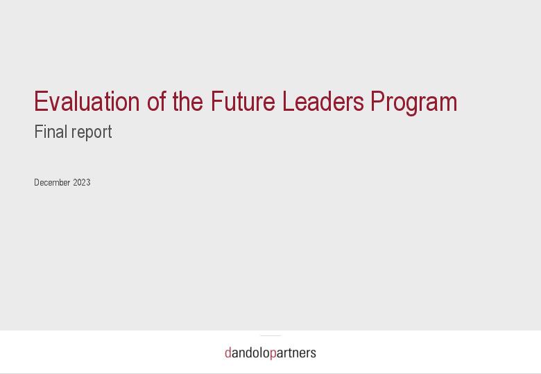 Evaluation of the Future Leaders Program - Final report - Department of Education, Australian ...